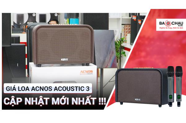 Giá Loa Acnos Acoustic 3: Cập Nhật Mới Nhất